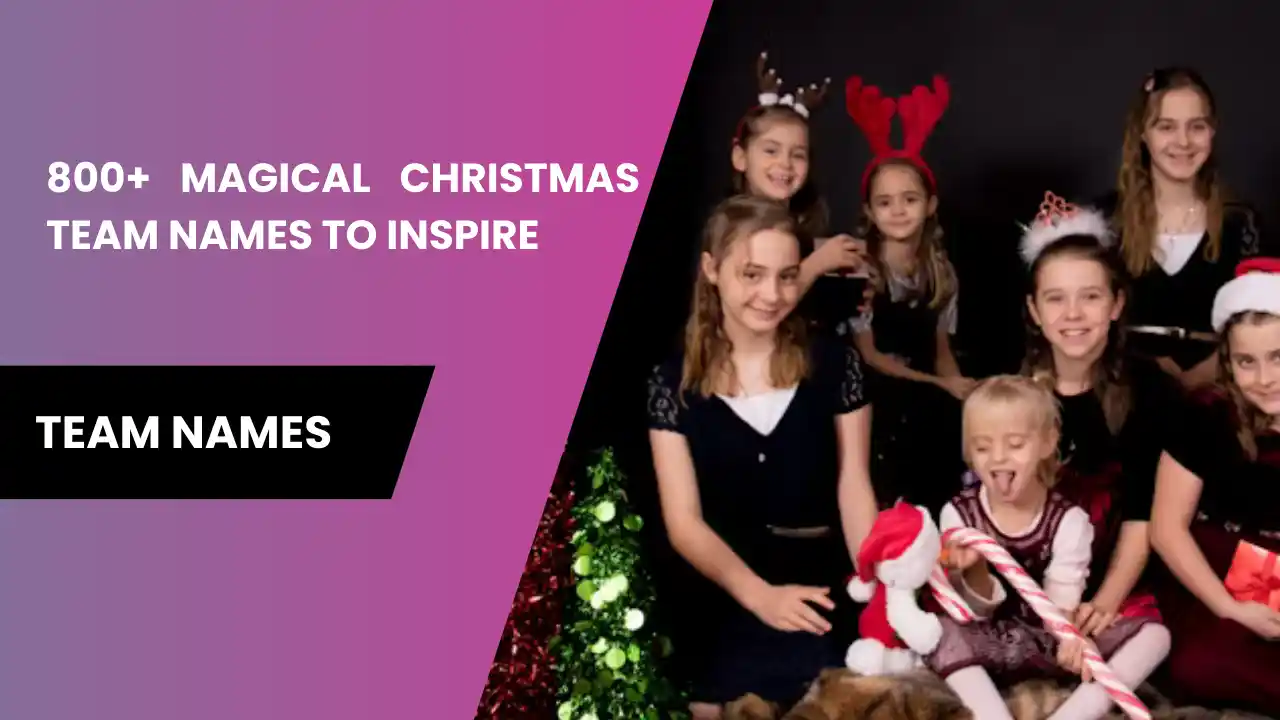 800+ Magical Christmas Team Names to Inspire
