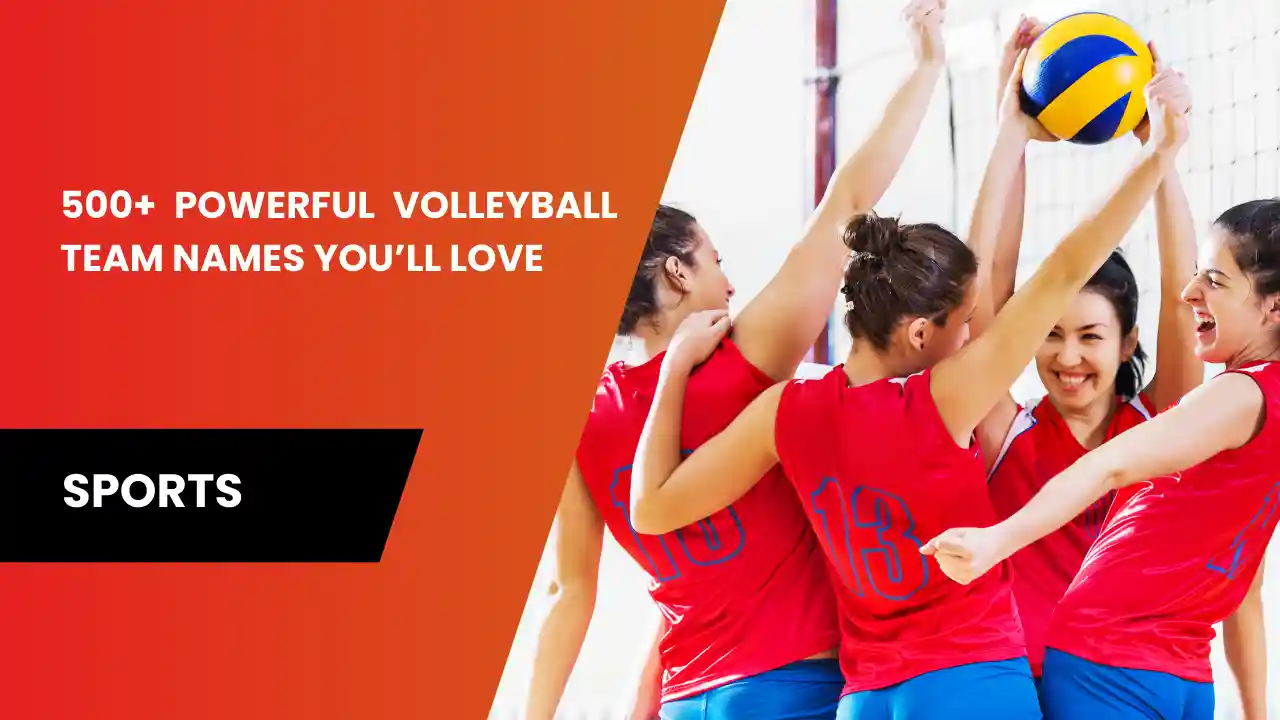 500+ Powerful Volleyball Team Names You’ll Love